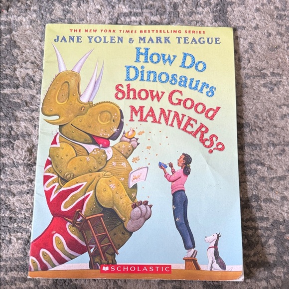 Scholastic | Toys | Scholastic How Do Dinosaurs Show Good Manners Book ...